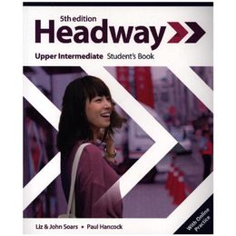 OUP Oxford Headway: Upper-Intermediate: Student's Book with Online Practice - Liz Soars, John Soars, Paul Hancock, Gebunden