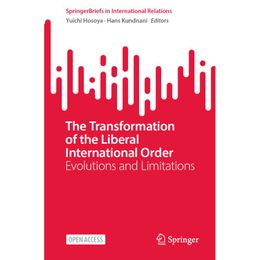 The Transformation of the Liberal International Order, Kartoniert (TB)