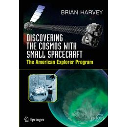 Discovering the Cosmos with Small Spacecraft - Brian Harvey, Kartoniert (TB)