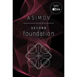 Random House Publishing Group Second Foundation - Isaac Asimov, Taschenbuch