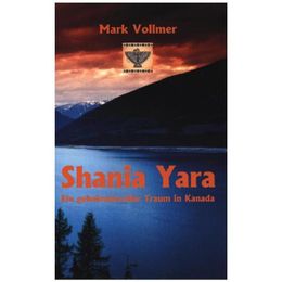tredition Shania Yara - Mark Vollmer, Kartoniert (TB)