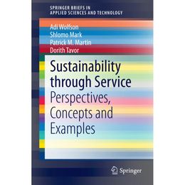 Springer International Publishing Sustainability through Service - Adi Wolfson, Shlomo Mark, Patrick M. Martin, Dorith Tavor, Kartoniert (TB)