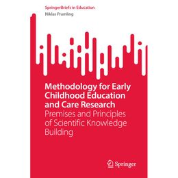 Springer Methodology for Early Childhood Education and Care Research - Niklas Pramling, Kartoniert (TB)