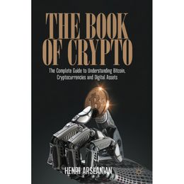 Palgrave Macmillan UK The Book of Crypto - Henri Arslanian, Kartoniert (TB)