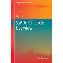 Springer International Publishing S.M.A.R.T. Circle Overview - Andrew Chiang-Fung Liu, Kartoniert (TB)
