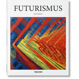 Taschen Futurismus - Sylvia Martin, Kartoniert (TB)