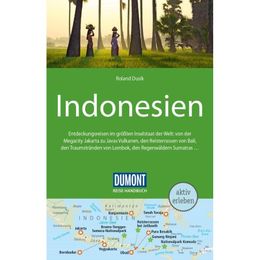 DuMont Reise-Handbuch Reiseführer Indonesien - Roland Dusik, Kartoniert (TB)