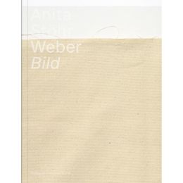 Anita Stöhr Weber - Bild - Ronald Berg, Kartoniert (TB)