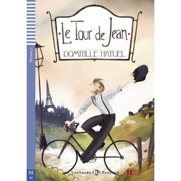 Le Tour de Jean, m. Audio-CD - Domitille Hatuel, Geheftet