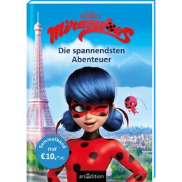 Ars Edition Miraculous - Die spannendsten Abenteuer (Miraculous), Gebunden