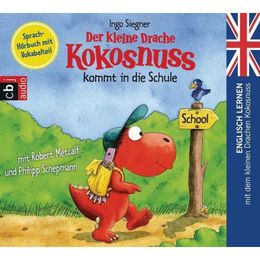 cbj Der kleine Drache Kokosnuss kommt in die Schule,1 Audio-CD - Ingo Siegner (Hörbuch)