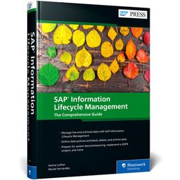 SAP Information Lifecycle Management - Iwona Luther, Nicole Fernandes, Frank Buschle, Carsten Pluder, Gebunden