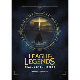 Riot Games: League of Legends: Realms of Runeterra (Official Companion), Gebunden