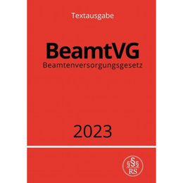 Beamtenversorgungsgesetz - BeamtVG 2023 - Ronny Studier, Kartoniert (TB)