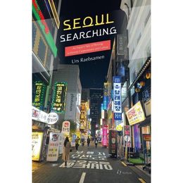 Seoul Searching - Urs Raebsamen, Kartoniert (TB)