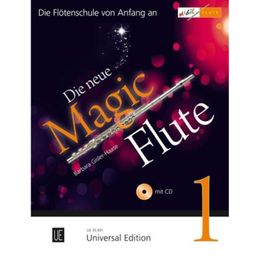 Universal Edition Die neue Magic Flute 1 mit CD.Bd.1 - Barbara Gisler-Haase, Kartoniert (TB)