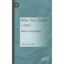 Who You Think I Am? - Sebastian Berlich, Kartoniert (TB)