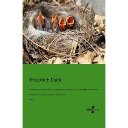Leitfaden zum Bestimmen der Vögel Mittel-Europas, ihrer Jugendkleider und ihrer Nester nach leicht erkennbaren Merkmalen - Friedrich Dahl, Kartoniert (TB)