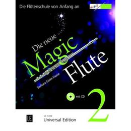 Universal Edition Die neue Magic Flute 2 mit CD.Bd.2 - Barbara Gisler-Haase, Kartoniert (TB)