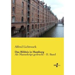 Das Bildnis in Hamburg - Alfred Lichtwark, Kartoniert (TB)