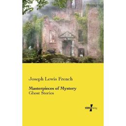 Masterpieces of Mystery - Joseph Lewis French, Kartoniert (TB)
