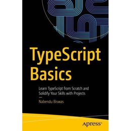 TypeScript Basics - Nabendu Biswas, Kartoniert (TB)