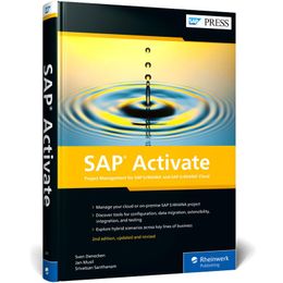 SAP Activate - Sven Denecken, Jan Musil, Srivatsan Santhanam, Gebunden