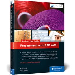 Procurement with SAP MM: Business User Guide - Matt Chudy, Luis Castedo, Gebunden