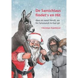 Books on Demand De Samichlaus findet's en Hit - Christian Hablützel, Kartoniert (TB)