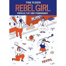Rebel Girl - Tine Plesch, Kartoniert (TB)