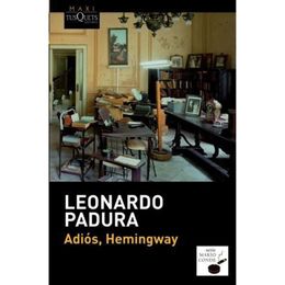Adiós, Hemingway, spanische Ausgabe - Leonardo Padura, Kartoniert (TB)