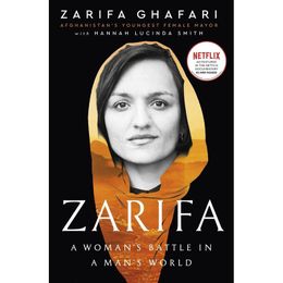 Zarifa - Zarifa Ghafari, Hannah Lucinda Smith, Taschenbuch