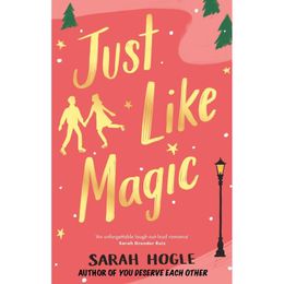 Just Like Magic - Sarah Hogle, Taschenbuch