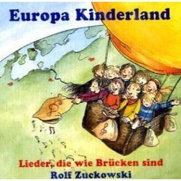 Europa Kinderland,1 Audio-CD - Rolf Zuckowski (Hörbuch)