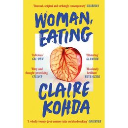 Woman, Eating - Claire Kohda, Taschenbuch