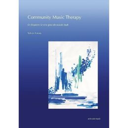 Reichert Community Music Therapy - Sabine Antony, Kartoniert (TB)