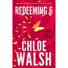 Redeeming 6 - Chloe Walsh, Taschenbuch