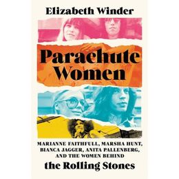 Parachute Women - Elizabeth Winder, Gebunden