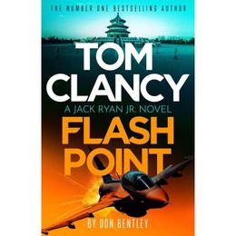 Tom Clancy Flash Point - Don Bentley, Taschenbuch