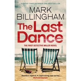 The Last Dance - Mark Billingham, Taschenbuch
