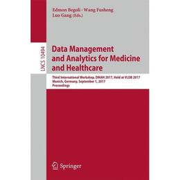 Springer International Publishing Data Management and Analytics for Medicine and Healthcare, Kartoniert (TB)