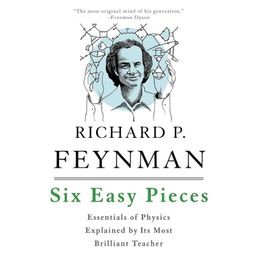 Six Easy Pieces - Matthew Sands, Richard Feynman, Robert Leighton, Kartoniert (TB)