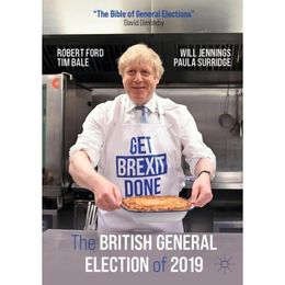 Palgrave Macmillan UK The British General Election of 2019 - Robert Ford, Tim Bale, Will Jennings, Paula Surridge, Kartoniert (TB)