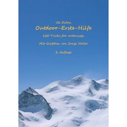 Outdoor-Erste-Hilfe - Uli Eiden, Taschenbuch