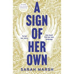 Headline A Sign of Her Own - Sarah Marsh, Kartoniert (TB)