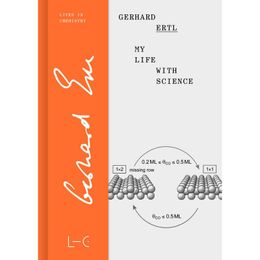 My Life with Science - Gerhard Ertl, Gebunden