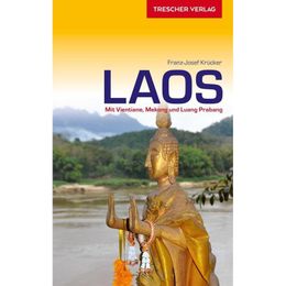 Trescher Verlag TRESCHER Reiseführer Laos - Franz-Josef Krücker, Kartoniert (TB)