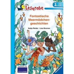 RAVENSBURGER VERLAG Fantastische Meermädchengeschichten - Leserabe 2. Klasse - Erstlesebuch für Kinder ab 7 Jahren - Katja Reider, Gebunden