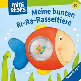 RAVENSBURGER VERLAG ministeps: Meine bunten Ri-Ra-Rasseltiere - Ina Milk, Pappband