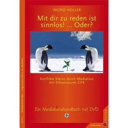 Mit dir zu reden ist sinnlos! ... Oder?, m. DVD - Ingrid Holler, Gebunden